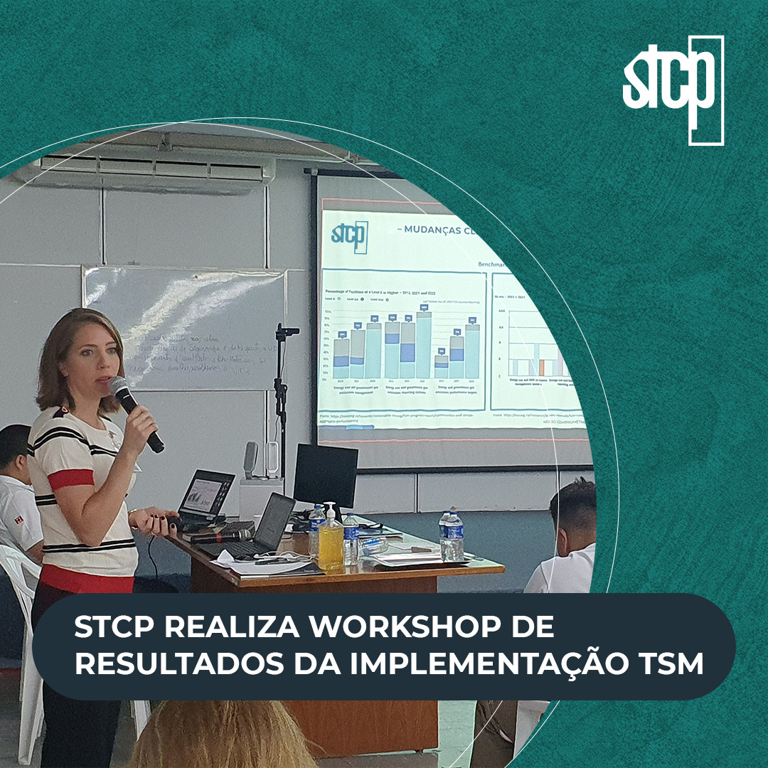 STCP REALIZA WORKSHOP DE RESULTADOS DA IMPLEMENTAÇÃO TSM - STCP